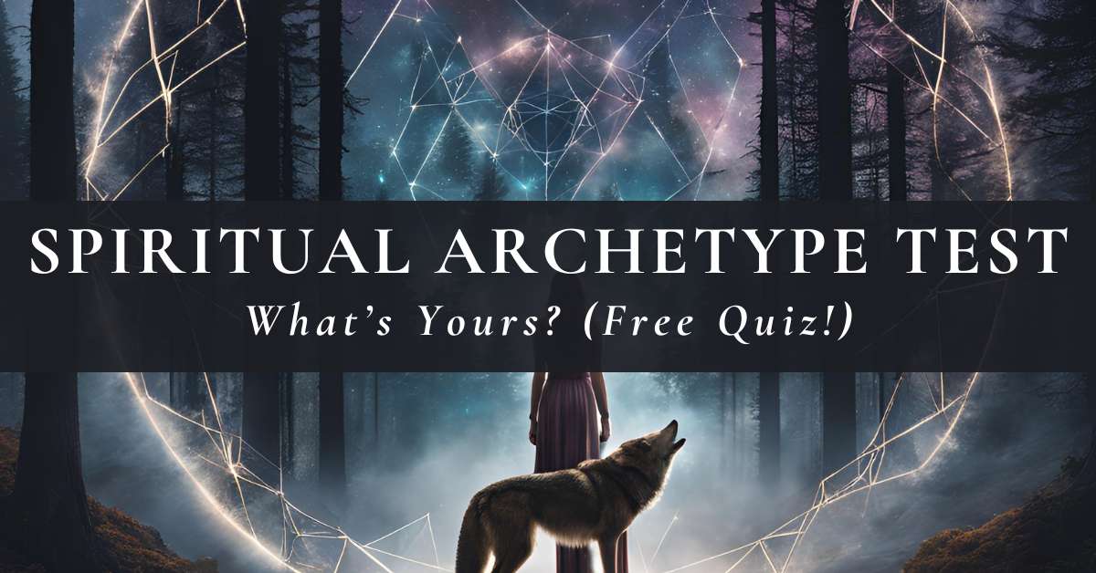 What is Your Spiritual Archetype? (Free Test) ⋆ LonerWolf