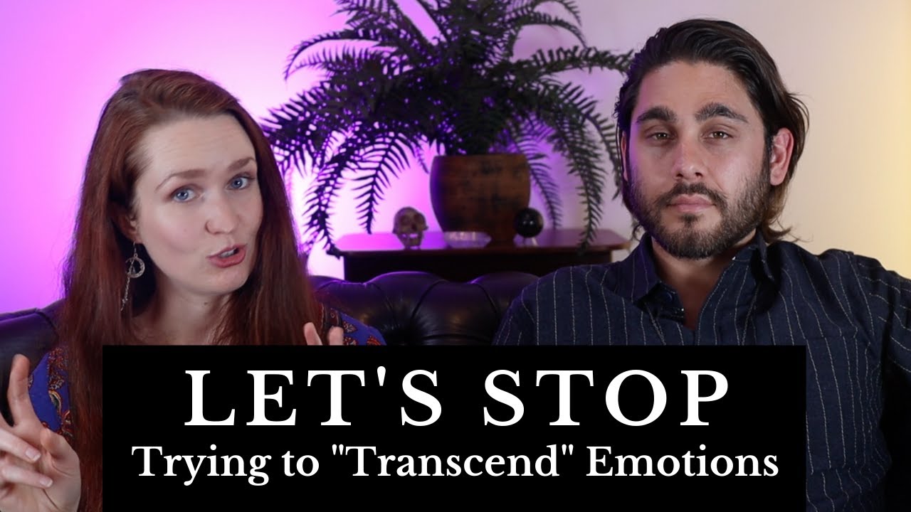 Let’s Stop Trying to Spiritually “Transcend” Our Emotions ⋆ LonerWolf ...